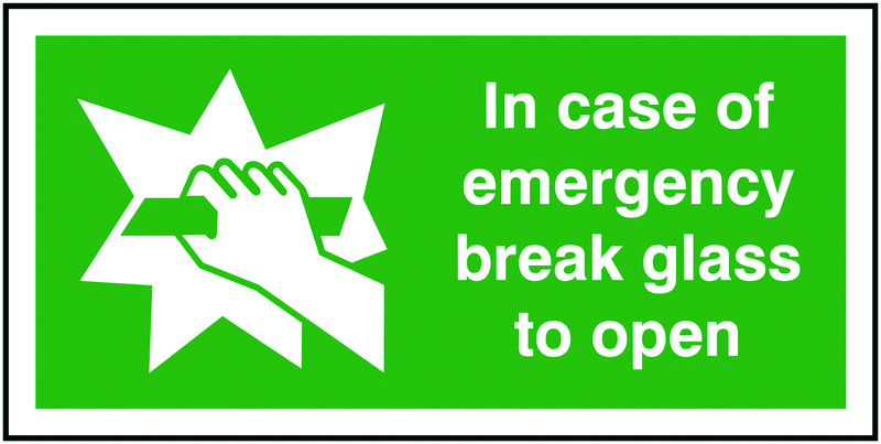 In Case Of Emergency Break Glass To Open Sign 50 x 100mm | Fire Signs